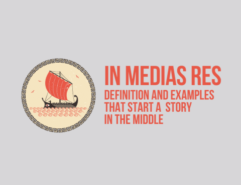 In Medias Res: Definition and Examples for Writers